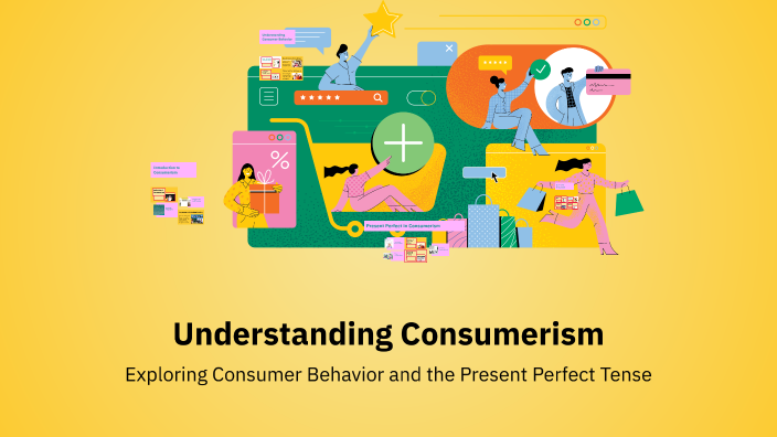 Understanding Consumerism by Juju Cabral on Prezi