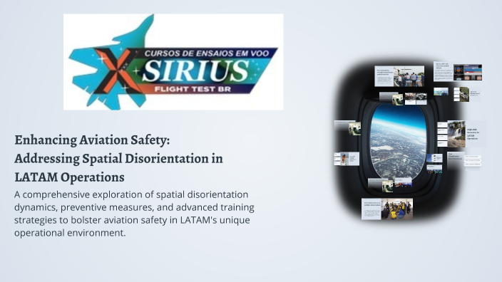 Enhancing Aviation Safety: Addressing Spatial Disorientation in LATAM ...
