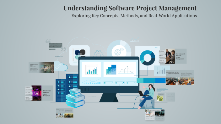 Understanding Software Project Management by Ketan on Prezi