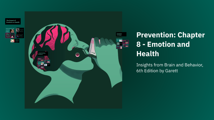Chapter 8 - Emotion and Health by Kavica Williams on Prezi