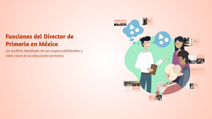 Funciones del Director de Primaria en México by Luis Tellez González on ...