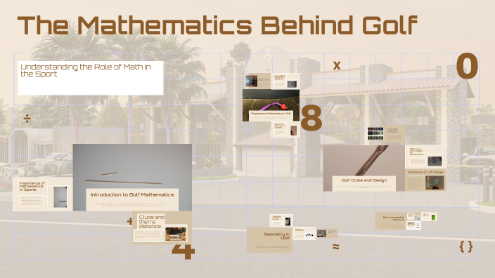 The Mathematics Behind Golf by Memphis Parker on Prezi