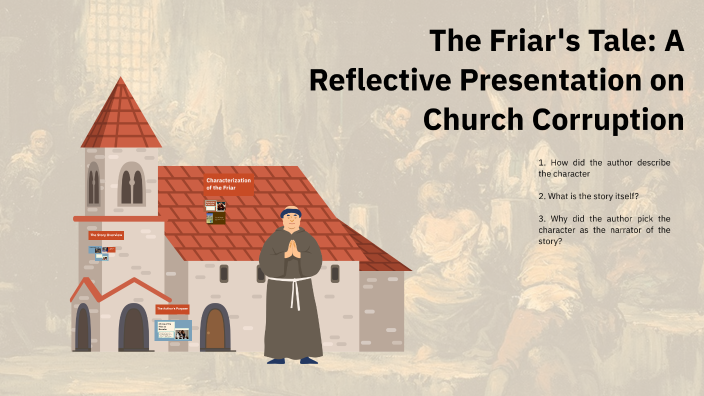 The Friar's Tale: A Reflection on Church Corruption by Yasmien Sagayap ...