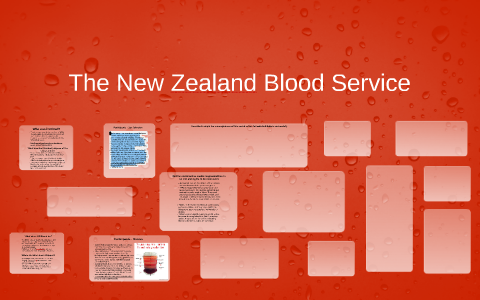 The New Zealand Blood Service by Maria Martinus on Prezi