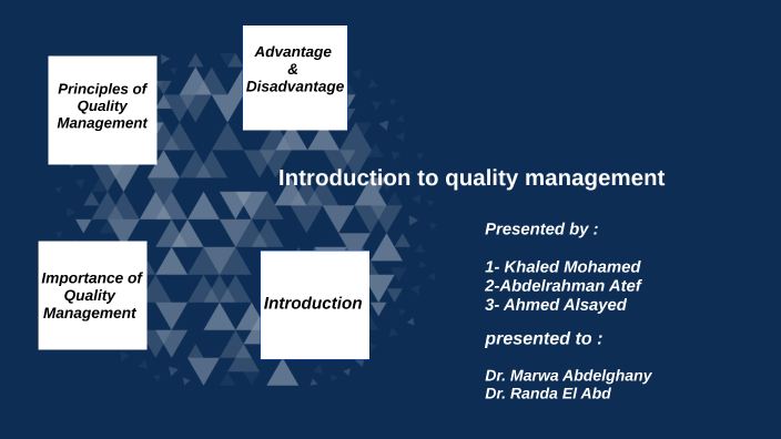 Introduction to quality management by khaled mohamed