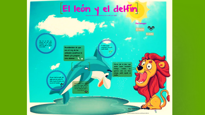 El león y el delfin by Mariela Ramos on Prezi