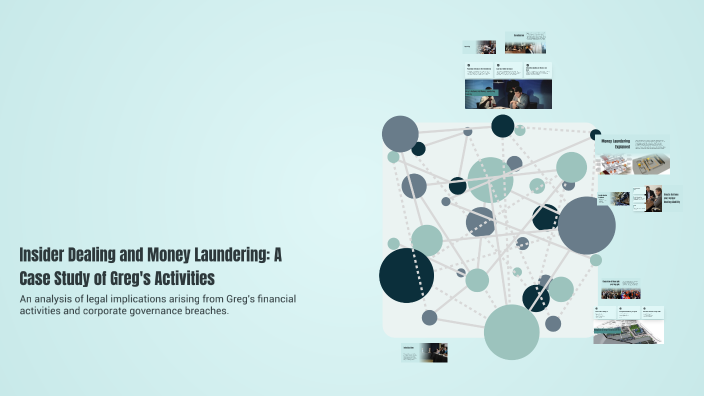 Insider Dealing and Money Laundering: A Case Study of Greg's Activities ...