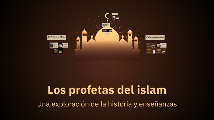 Los profetas del islam by Raña El Moudden Sahara Benomar on Prezi
