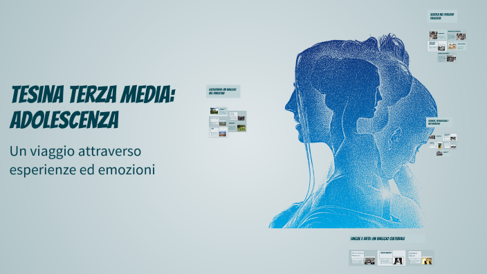 Tesina terza media: Adolescenza by ilaria ruggiero on Prezi
