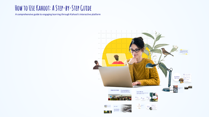 How to Use Kahoot: A Step-by-Step Guide by Rosezyqlcsl on Prezi