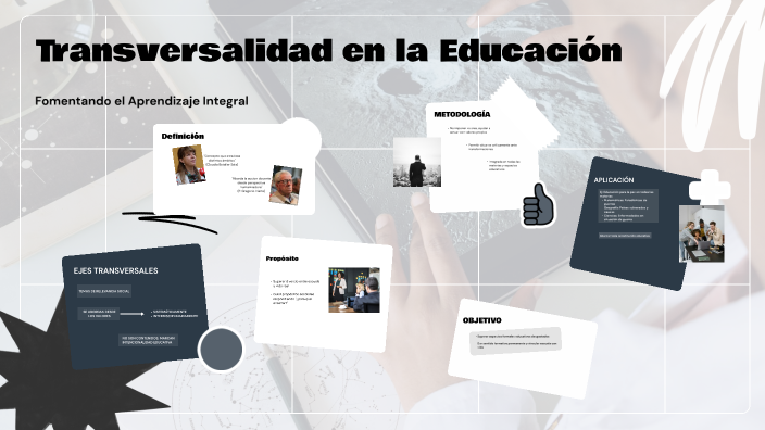 Transversalidad en la Educación by Rodrigo Arandia on Prezi