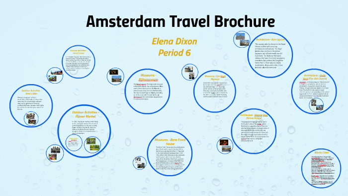 Amsterdam Travel Brochure by Elena D. on Prezi