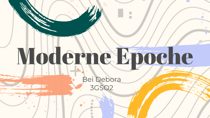 Die Moderne Epoche by Debora Bei on Prezi