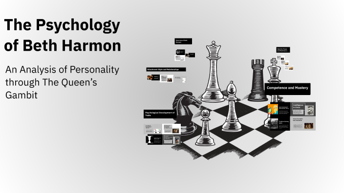 The Psychology of Beth Harmon by Isabella Mateus on Prezi