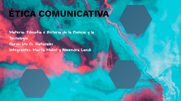 La ética comunicativa by Almendra Landi on Prezi