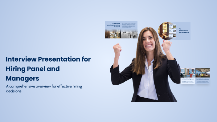 Interview Presentation for Hiring Panel and Managers by Anthony on Prezi