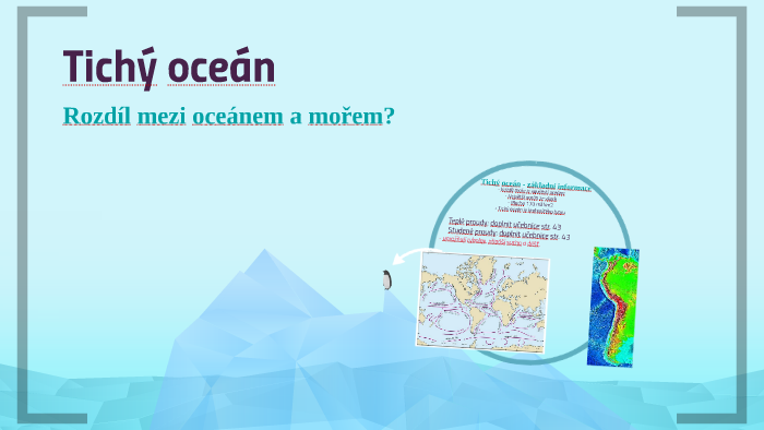 Tichý oceán by Lukáš Sokol on Prezi