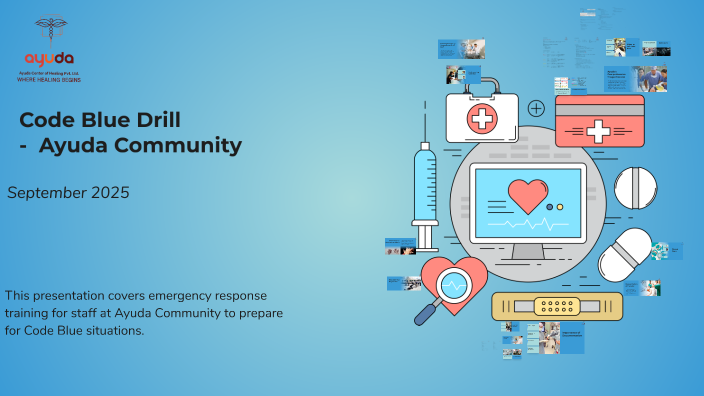 Code Blue Drill – Ayuda Community by Dinali Rajapakse on Prezi