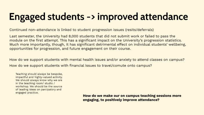 Student engagement and improved attendance by on Prezi