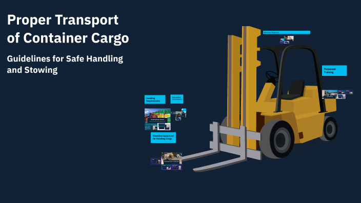 Proper Transport of Container Cargo by Chovanne Gil Cubio on Prezi