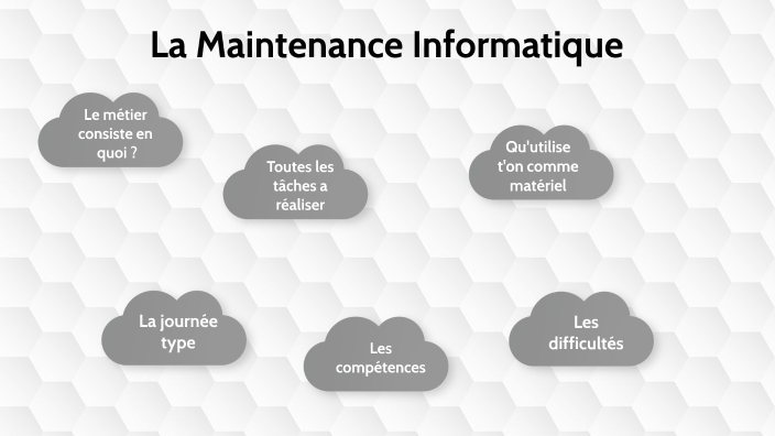 La Maintenance Informatique by Louis C on Prezi