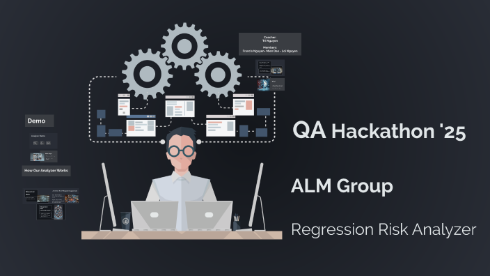 Hackathon ALM - Regression Risk Analyzer by Anh Nguyen on Prezi