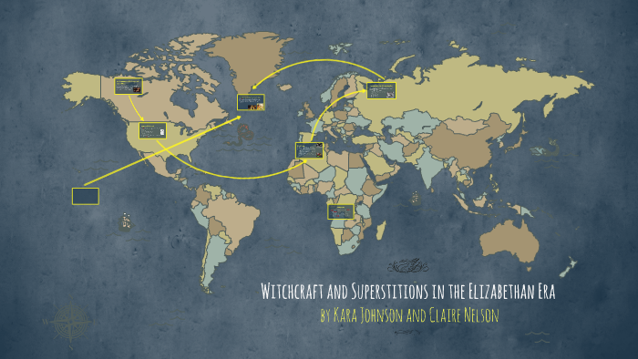 Witchcraft in the Elizabethan England by claire nelson on Prezi