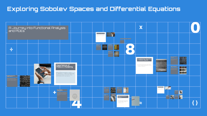 Understanding Sobolev Spaces in Differential Equations by shar lu on Prezi