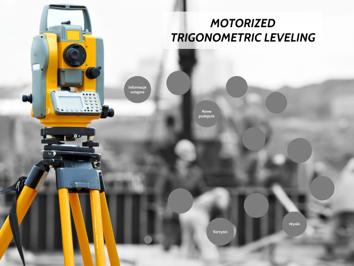 Motorized Trigonometric Leveling by Kuba Sarbinowski on Prezi