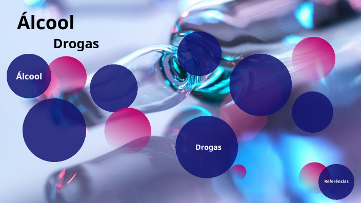 alcool e drogas by michele rocha on Prezi