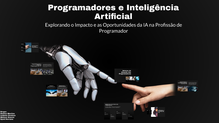 Programadores e Inteligência Artificial by Adan Tavares on Prezi