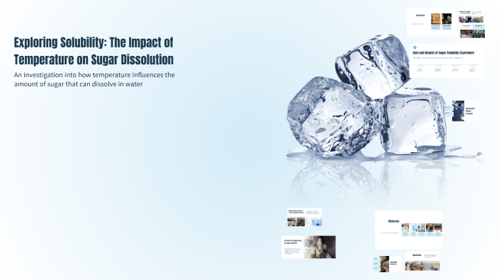 Exploring Solubility: The Impact of Temperature on Sugar Dissolution by ...