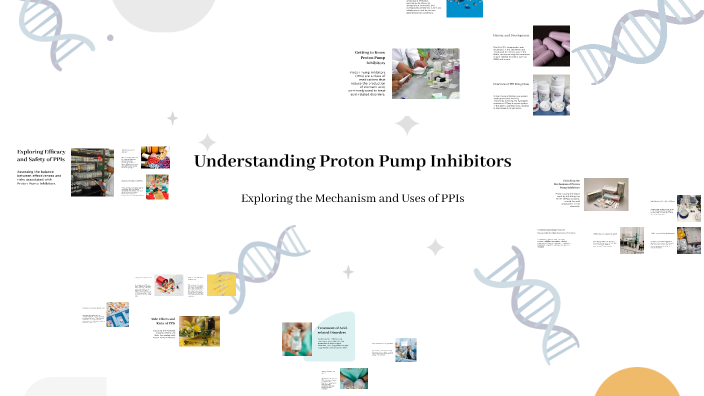 Understanding Proton Pump Inhibitors by Ha Nguyen on Prezi