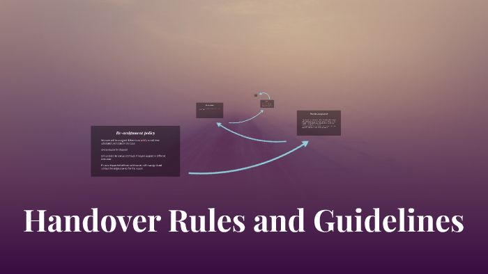 Handover Rules and Guidelines by M1992 20 on Prezi