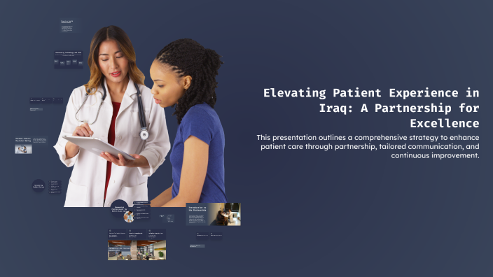 Elevating Patient Experience in Iraq: A Partnership for Excellence by ...