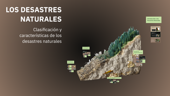 LOS DESASTRES NATURALES by Carlos López Popoca on Prezi