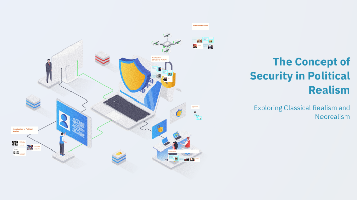 The Concept of Security in Political Realism by Олим on Prezi