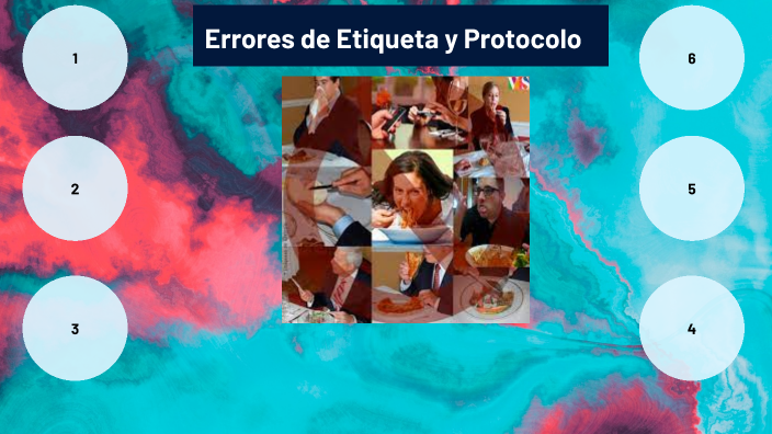 Errores de etiqueta y protocolo by nahomy piedra on Prezi