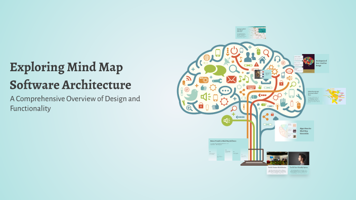 Exploring Mind Map Software Architecture by Badmaarag Dagvadorj on Prezi