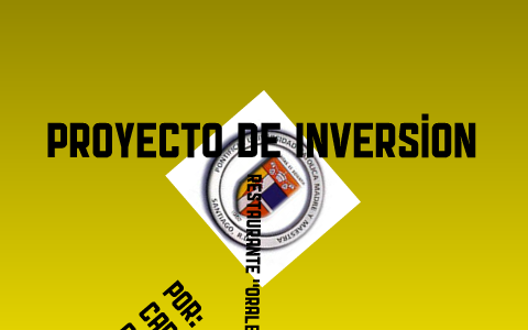Proyecto de Inverison by Ileana Isabel Rodriguez Pion