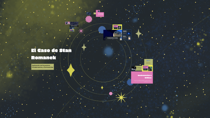 El Caso de Stan Romanek by Hiram Torres on Prezi