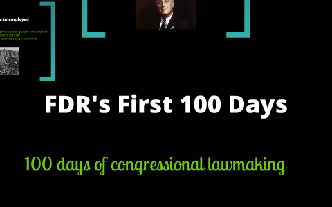 FDR's First 100 Days by Ty Maus on Prezi