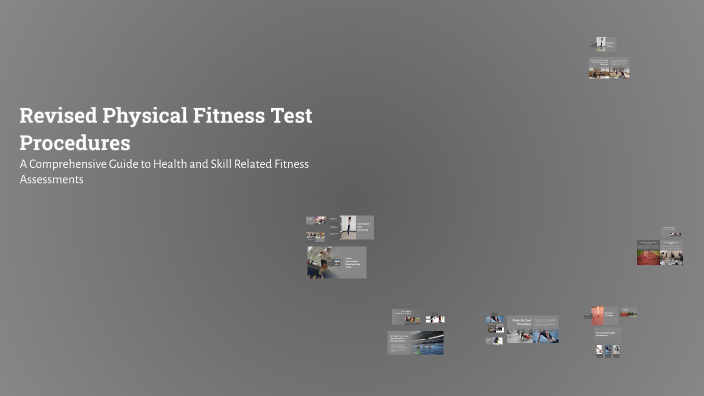 Revised Physical Fitness Test Procedures by Mikay Gajes on Prezi