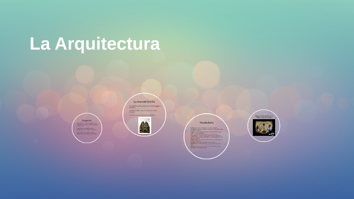 La arquitectura by Andrew Witmer on Prezi