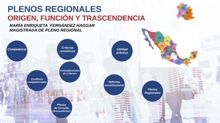 Plenos Regionales. Origen, Función y Trascendencia by Anabell Rodriguez ...