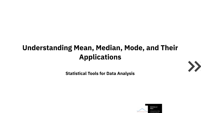 Understanding Mean, Median, Mode, and Their Applications by IFAT ...