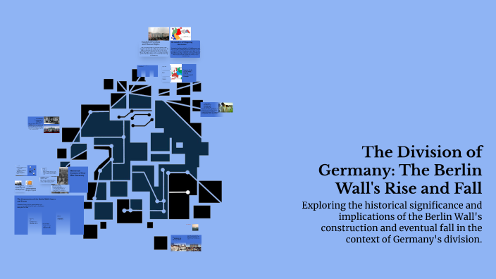 The Division of Germany: The Berlin Wall's Rise and Fall by Shweta ...