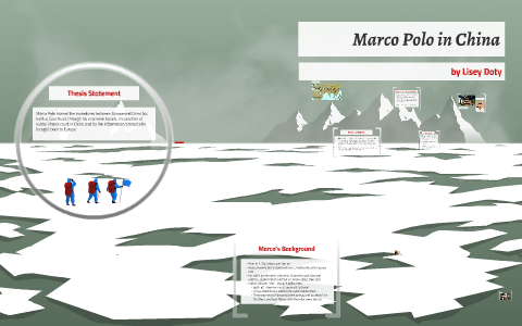 Marco Polo in China by Lisey D. on Prezi