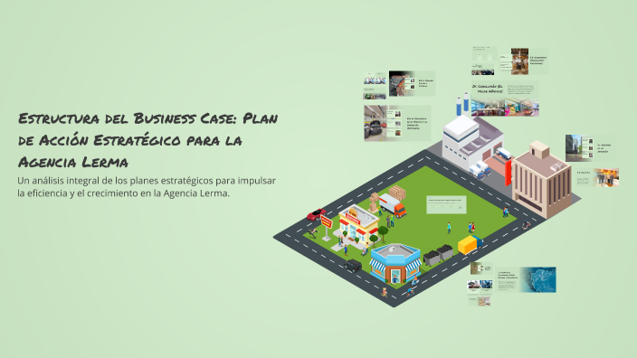 Estructura del Business Case: Plan de Acción Estratégico para la ...