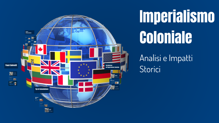 Imperialismo Coloniale by Vincenzo Donadio on Prezi